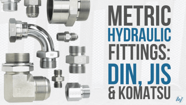 Metric Hydraulic Fittings: DIN, JIS and Komatsu