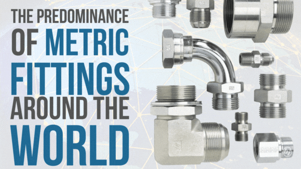 The Predominance of Metric Hydraulic Fittings in the World